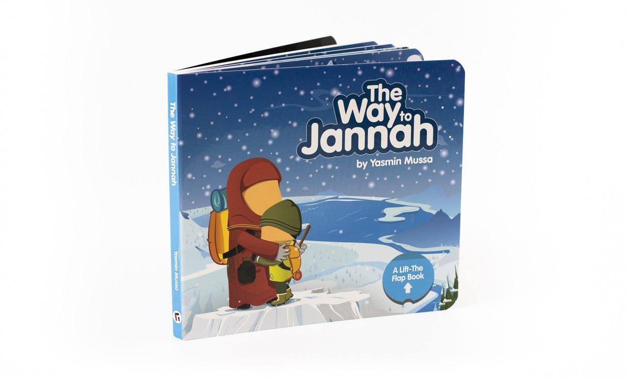 The Way to Jannah | An Islamic Lift the Flap Book for Muslim Children ...